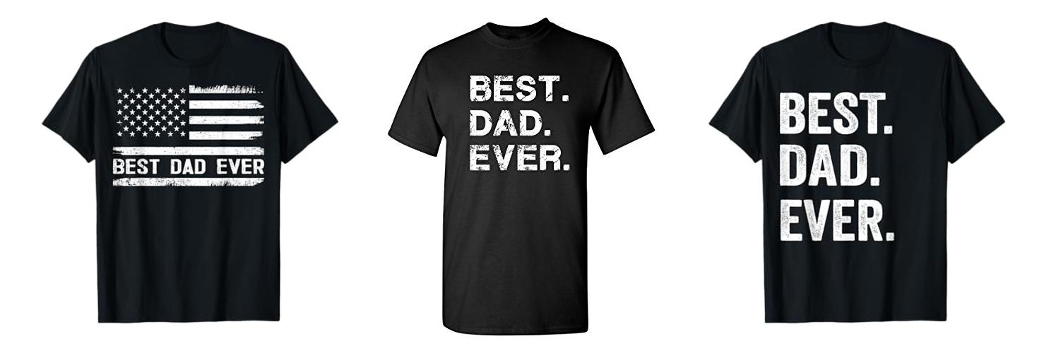 Top 5 Dad Ever T Shirts: Find Your Perfect Fit - AnimalsPick